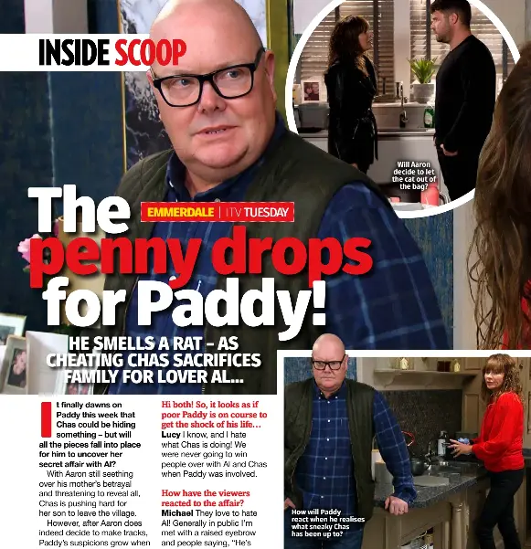 The penny drops for Paddy – he knows Chas is hiding something - PressReader