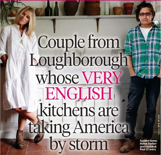 Couple from Loughborou­gh whose VERY ENGLISH kitchens are taking America by storm - PressReader