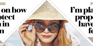 Top tips on how to protect skin in sun - PressReader