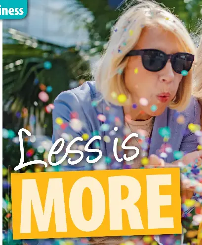 Less is MORE - PressReader