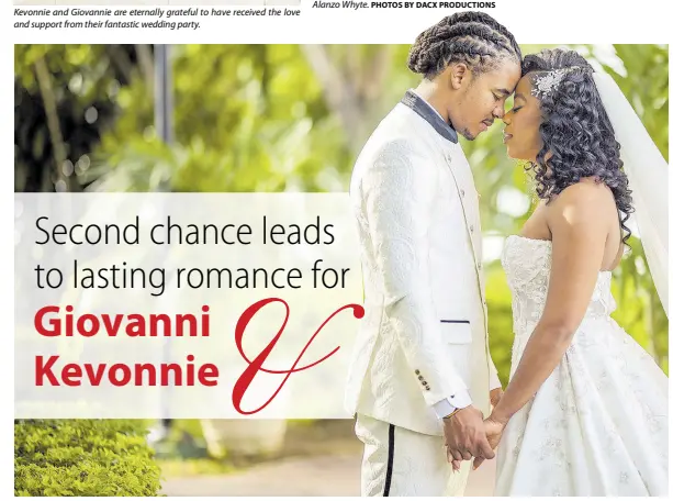 Second chance leads to lasting romance for Giovanni & Kevonnie - PressReader