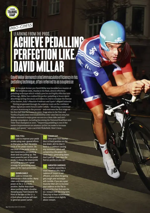 ACHIEVE PEDALLING PERFECTION LIKE… DAVID MILLAR - PressReader