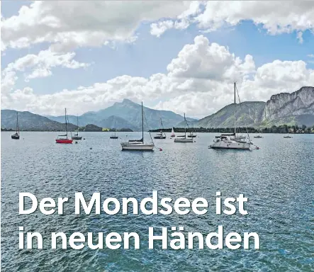 Der Mondsee ist in neuen Händen - PressReader