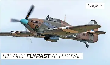 HISTORIC FLYPAST AT FESTIVAL - PressReader