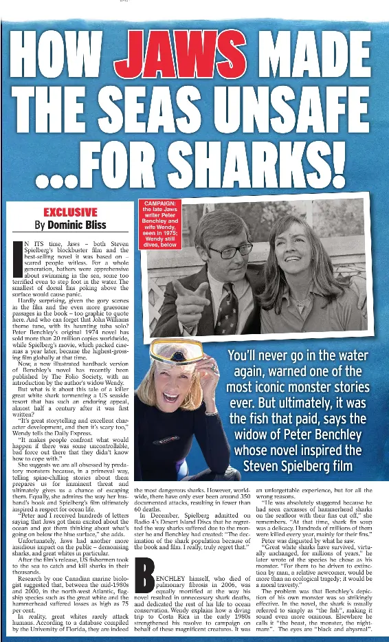 HOW JAWS MADE THE SEAS UNSAFE …FOR SHARKS! - PressReader