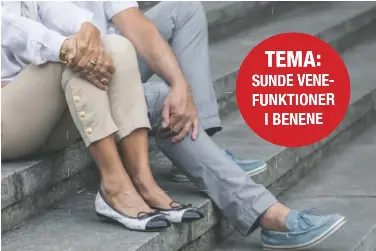 Problemer med vener og trÆtte ben? - PressReader