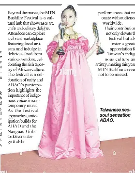 Taiwan's ABAO joins MTN Bushfire line-up - PressReader