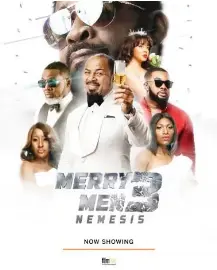Merry Men 3; Nemesis Moses Inwang 2023 131M - PressReader