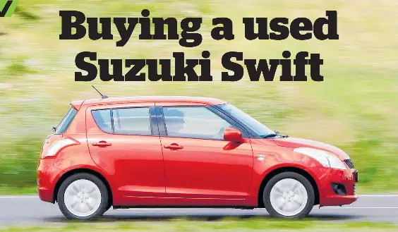 Buying a used Suzuki Swift - PressReader