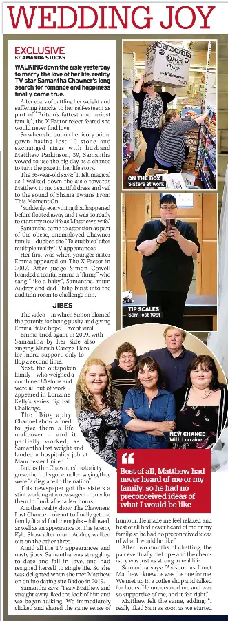 WEDDING JOY FOR REALITY STAR SAM CHAWNER Everything that happened before floated away and I was ...