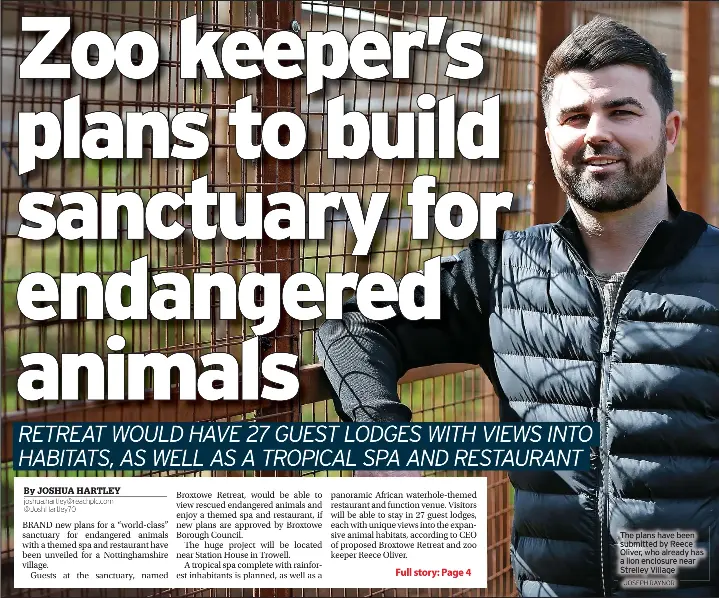 Zoo keeper’s plans to build sanctuary for endangered animals - PressReader