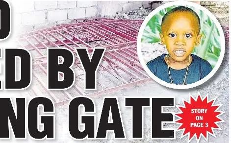 CHILD KILLED BY FALLING GATE - PressReader