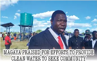MAGAYA PRAISED FOR EFFORTS TO PROVIDE CLEAN WATER TO SEKE COMMUNITY ...