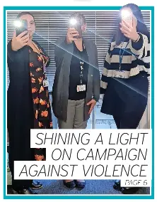 SHINING A LIGHT ON CAMPAIGN AGAINST VIOLENCE - PressReader