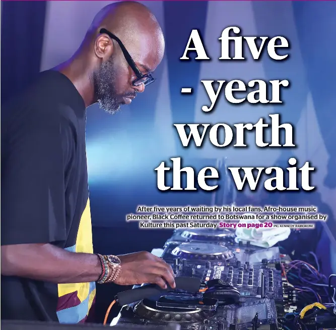 A five - year worth the wait - PressReader