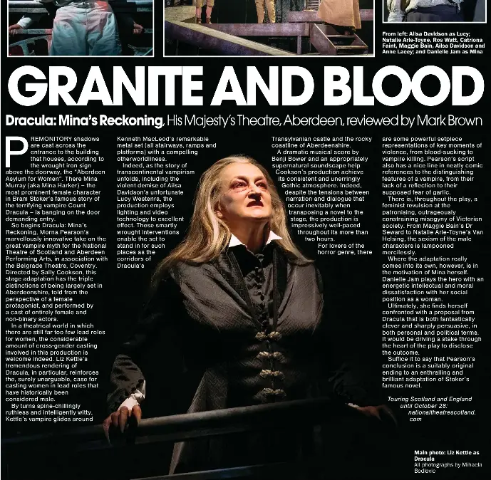 GRANITE AND BLOOD Dracula: Mina’s Reckoning, - PressReader