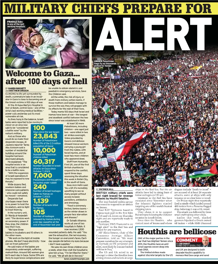 MILITARY CHIEFS PREPARE FOR ALERT ASSAULT FROM YEMEN MILITIA TO ATTACKS - PressReader