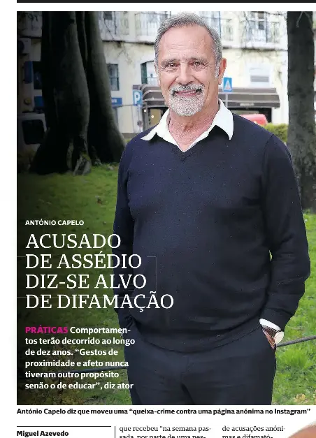 ACUSADO DE ASSÉDIO DIZ-SE ALVO DE DIFAMAÇÃO - PressReader