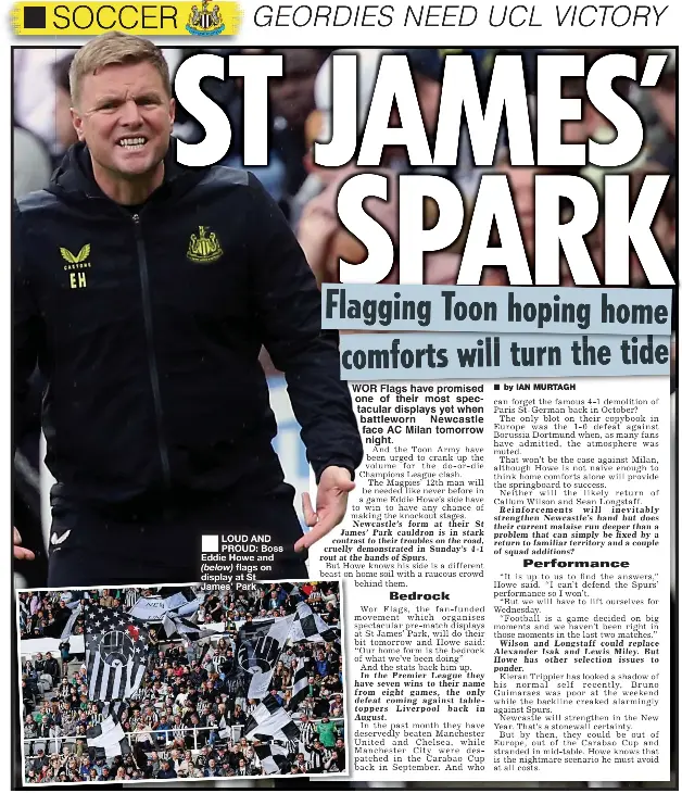 ST JAMES’ SPARK Flagging Toon hoping home comforts will turn the tide - PressReader