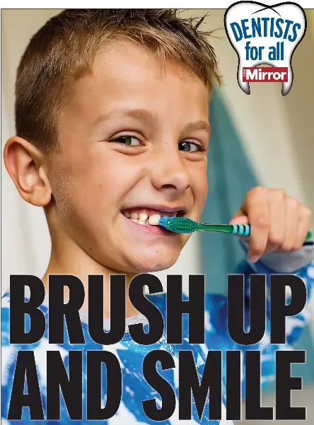 BRUSH UP AND SMILE - PressReader