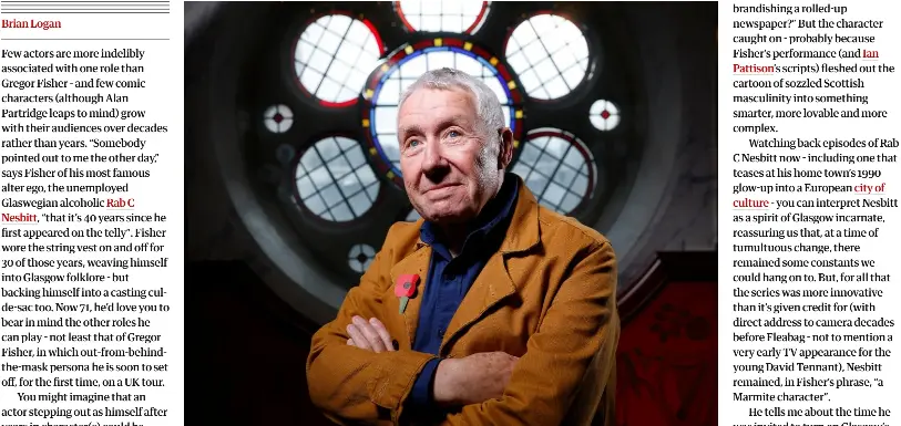 Rab C Nesbitt actor Gregor Fisher: ‘People say: I didn’t realise you ...