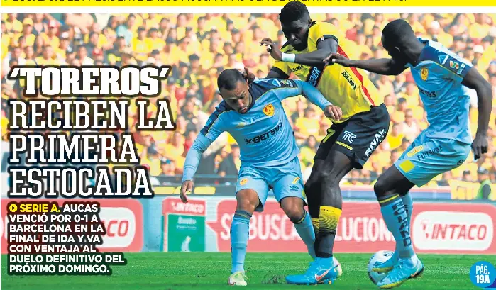 ‘TOREROS’ RECIBEN LA PRIMERA ESTOCADA - PressReader