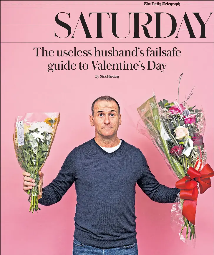 The useless husband’s failsafe guide to Valentine’s Day - PressReader