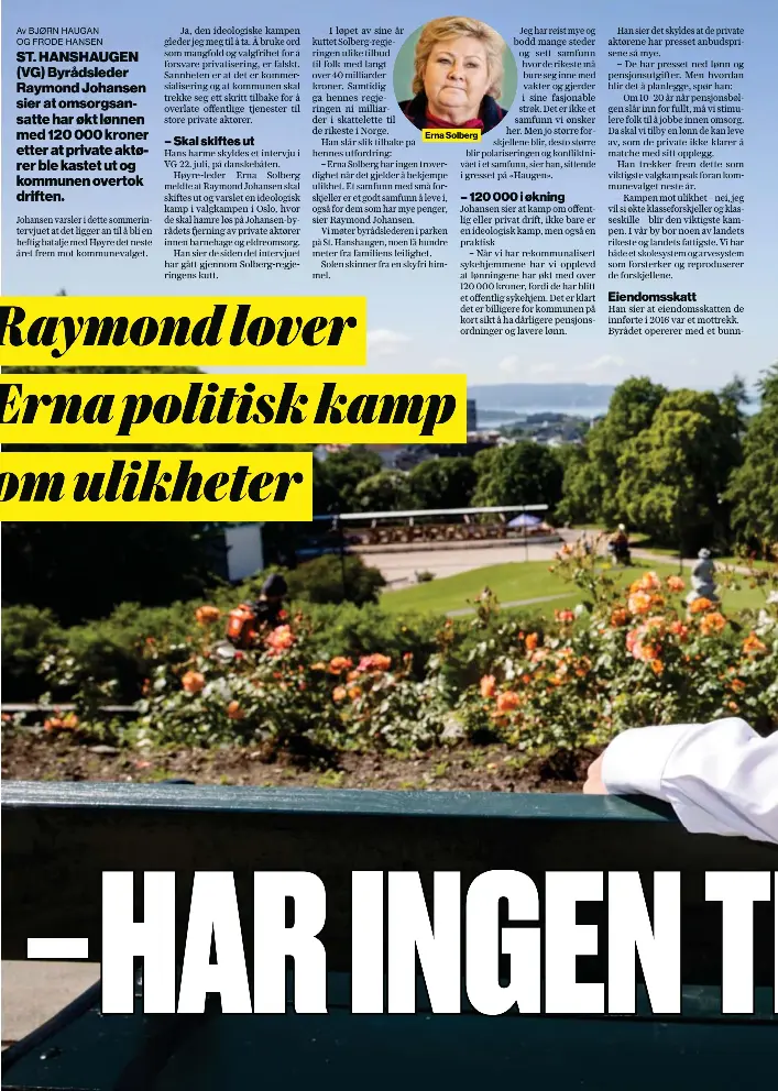 Raymond lover Erna politisk kamp om ulikheter - PressReader