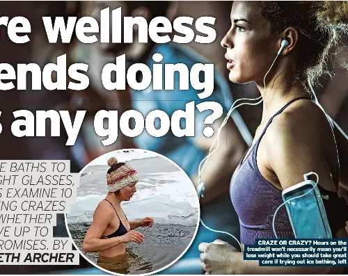 Are wellness trends doing us any good? - PressReader