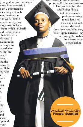 Young businesswo­man praises PMB’s Esther House - PressReader
