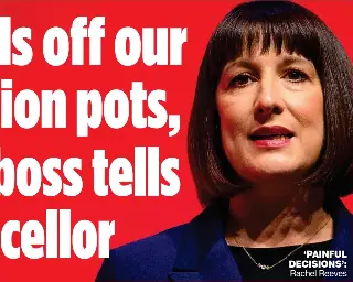 Hands off our pension pots, L&G boss tells Chancellor - PressReader