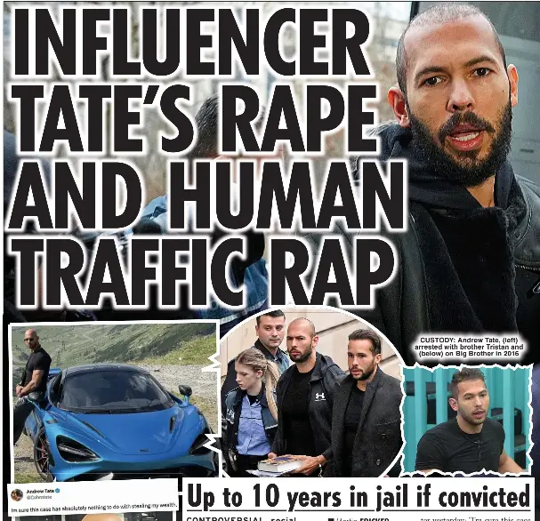 Tate insists he’s a ‘force of good in the world’ - PressReader