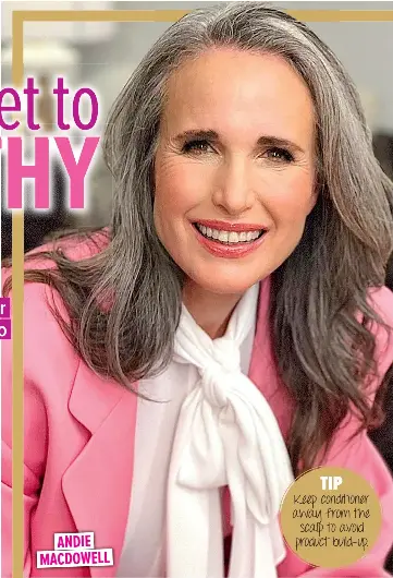 The secret to HEALTHY HAIR - PressReader