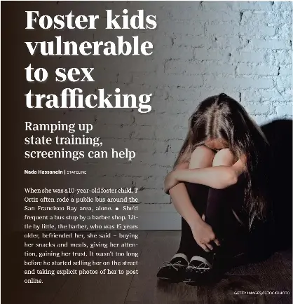 Foster kids vulnerable to sex traffickin­g - PressReader