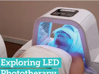 Exploring LED Photothera­py - PressReader
