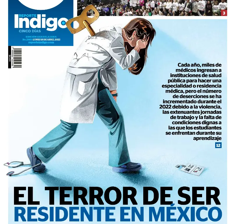EL TERROR DE SER RESIDENTE EN MÉXICO - PressReader