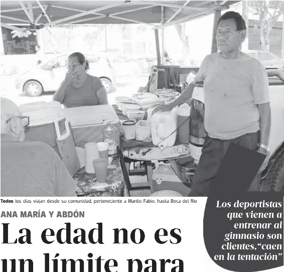 La edad no es un límite para salir adelante - PressReader