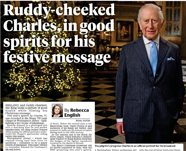 Ruddy-cheeked Charles, in good spirits for his festive message ...
