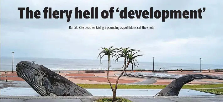 The fiery hell of ‘developmen­t’ - PressReader