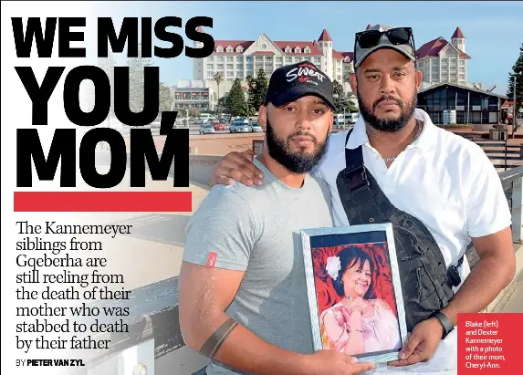 WE MISS YOU, MOM - PressReader