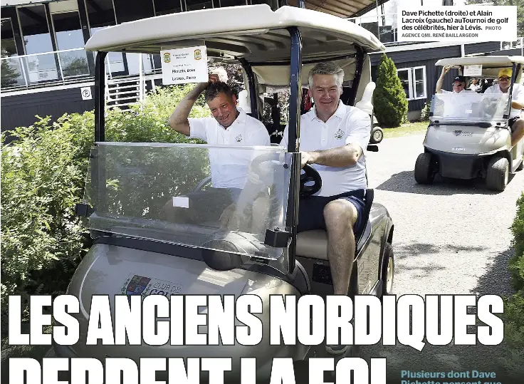 LES ANCIENS NORDIQUES PERDENT LA FOI Plusieurs dont Dave Pichette ...