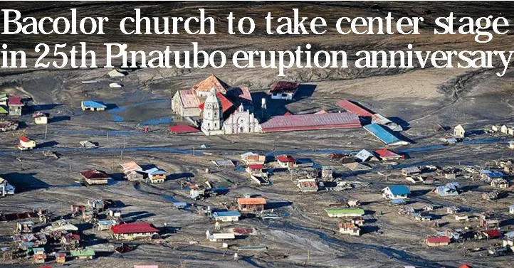 Bacolor church to take center stage in 25th Pinatubo eruption ...