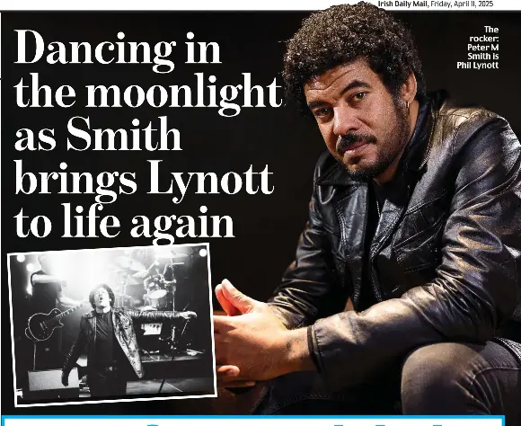 Dancing in the moonlight as Smith brings Lynott to life again - PressReader