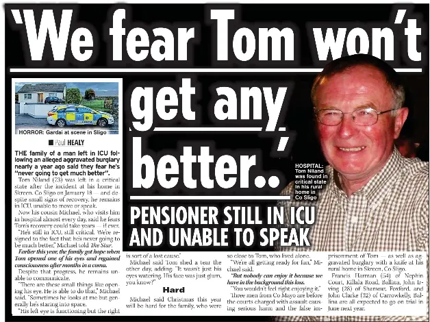 ‘We fear Tom won’t get any better..’ PENSIONER STILL IN ICU AND UNABLE ...
