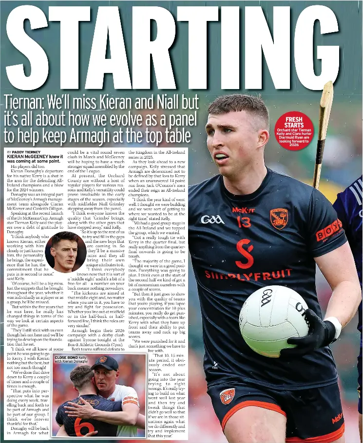 STARTING ANEW.. Diarmuid: Last year didn’t go our way but Banner ready ...