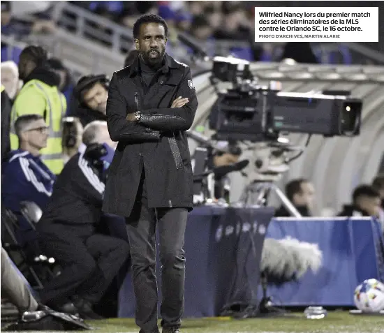 Wilfried Nancy se joint au Crew de Columbus - PressReader