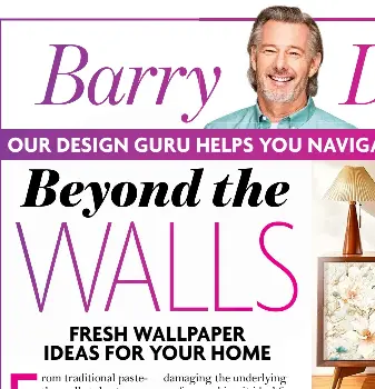 Beyond the WALLS SPOILT FOR CHOICE - PressReader