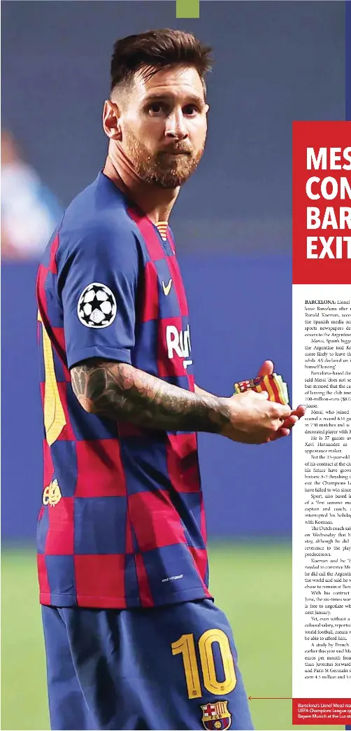 MESSI CONTEMPLAT­ES BARCELONA EXIT - PressReader