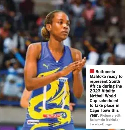 Rising netball star looking to impress at World Cup - PressReader