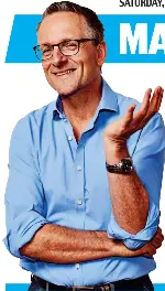 Michael Mosley - PressReader